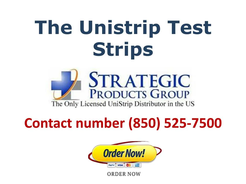 PPT - The Unistrip Test Strips PowerPoint Presentation, free download ...