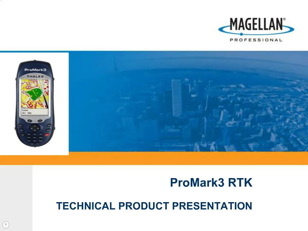 PPT - ProMark3 RTK TECHNICAL PRODUCT PRESENTATION PowerPoint ...