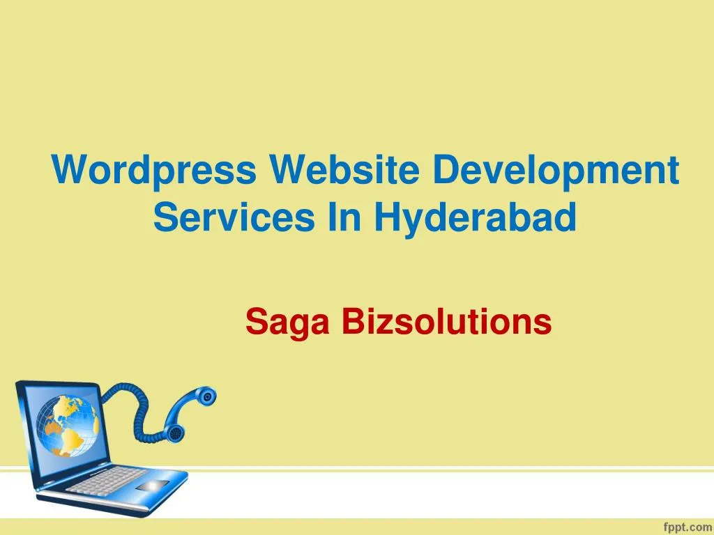 PPT - Wordpress Website Development Services In Hyderabad PowerPoint Presentation - ID:7552586