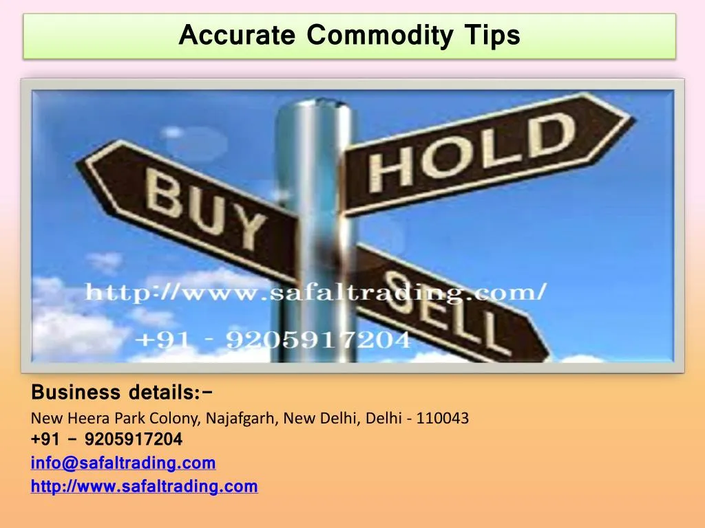 PPT - Accurate Commodity Tips PowerPoint Presentation, free download - ID:7556910