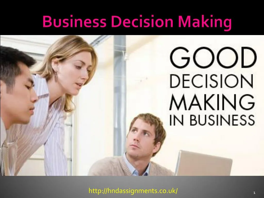 PPT - Business Decisions Making PowerPoint Presentation, free download ...