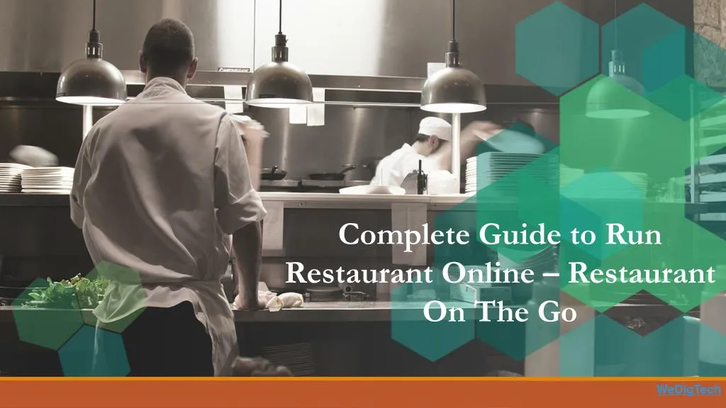 PPT - Complete Guide to Run Restaurant Online Restaurant On The Go ...