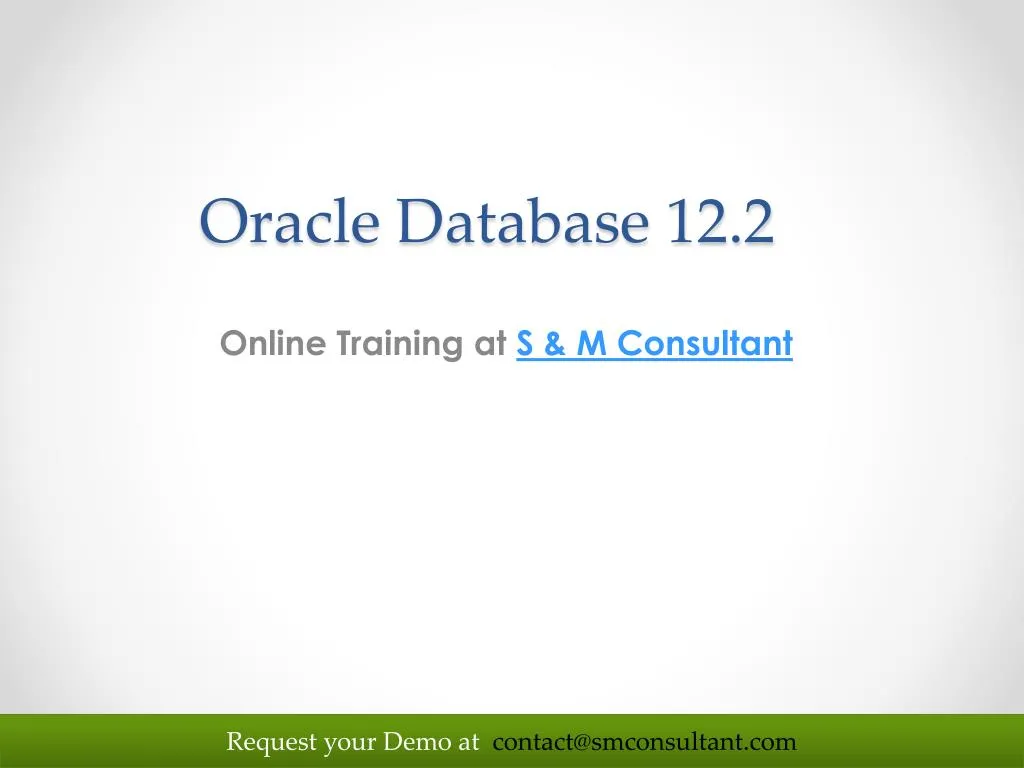 PPT - Oracle database 12.2 | Oracle Online Training PowerPoint ... PPT - Oracle database 12.2 | Oracle Online Training PowerPoint ...
