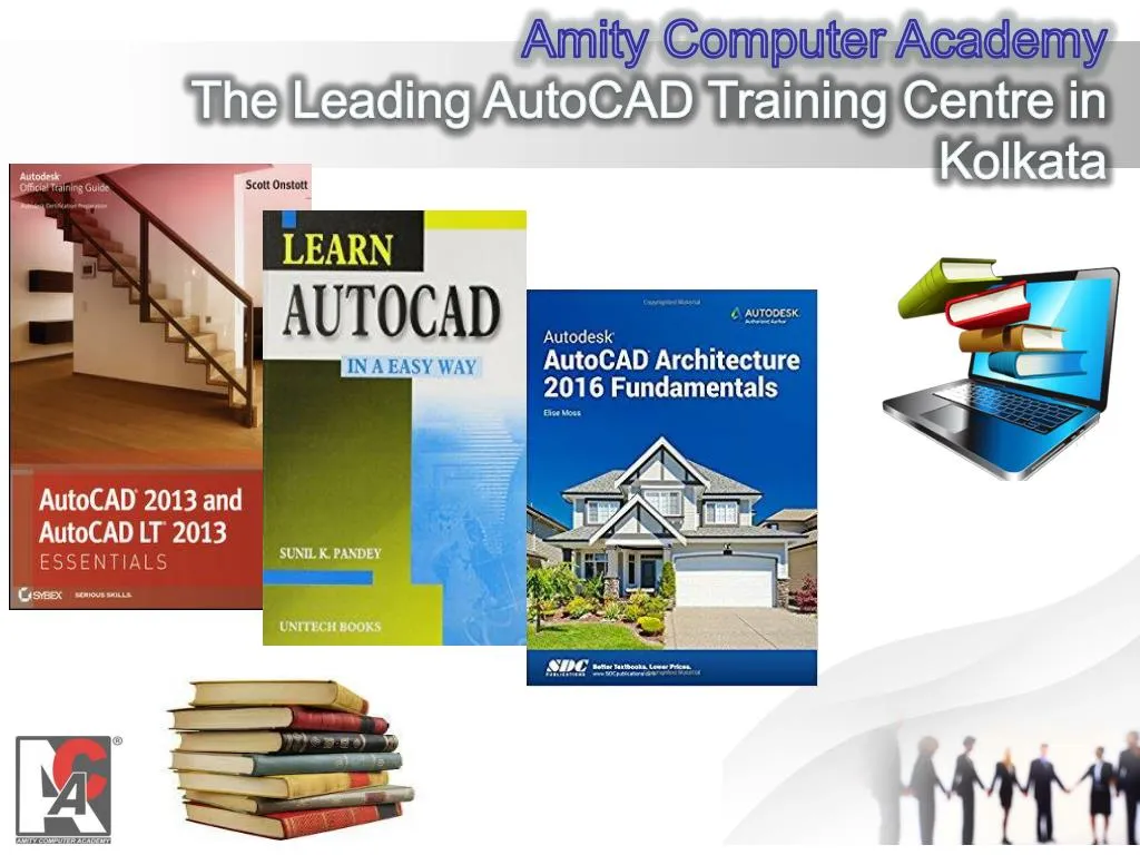 PPT - Amity Computer Academy The Leading AutoCad Training Centre in ...