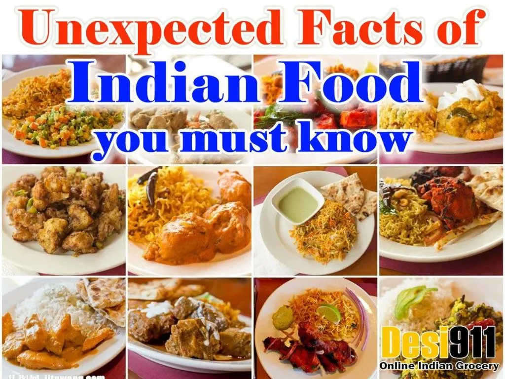 PPT - Unexpected Facts of Indian Food you Must Know PowerPoint ...