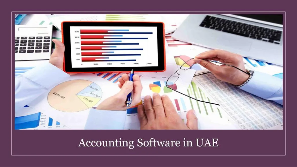 PPT - Accounting Softwares in UAE PowerPoint Presentation, free ...