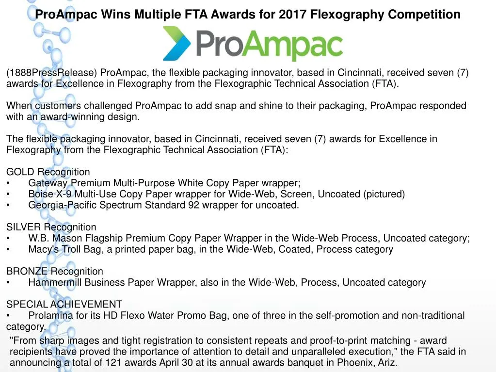 PPT - ProAmpac Wins Multiple FTA Awards for 2017 Flexography ...