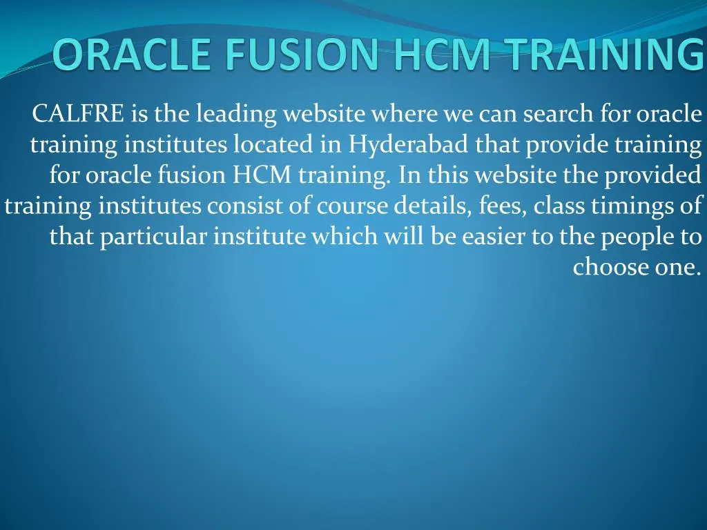 PPT - Oracle Fusion HCM Training in Hyderabad PowerPoint Presentation ... PPT - Oracle Fusion HCM Training in Hyderabad PowerPoint Presentation ...