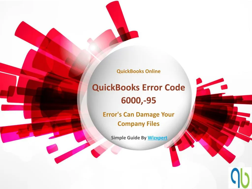 PPT - QuickBooks Error Code 6000,-95 PowerPoint Presentation, free ... PPT - QuickBooks Error Code 6000,-95 PowerPoint Presentation, free ...