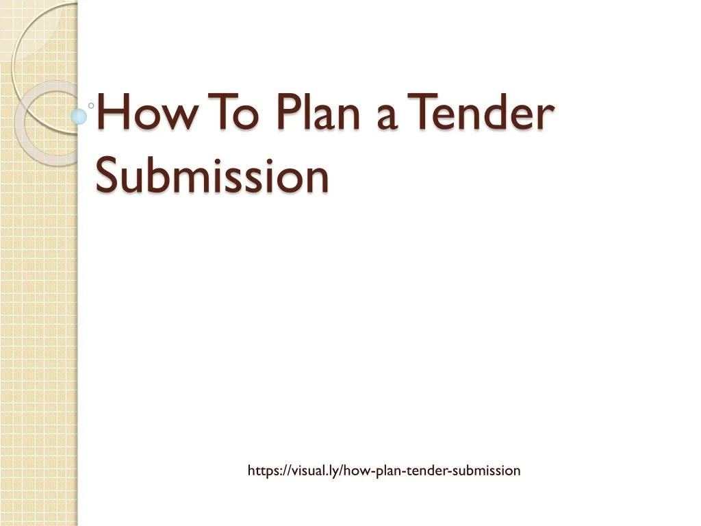 PPT - How To Plan a Tender Submission? PowerPoint Presentation, free ...