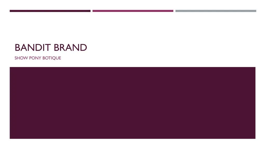 PPT - bandit brand tees PowerPoint Presentation, free download - ID:7593114