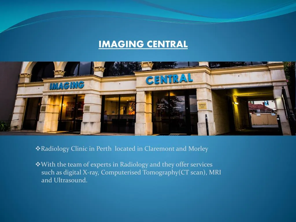 PPT - Radiology Clinic in Perth PowerPoint Presentation, free download ...