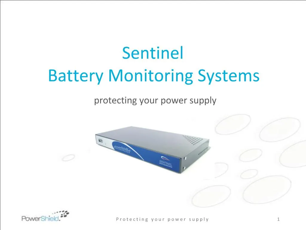 PPT - Sentinel Battery Monitoring Systems protecting your power supply ...