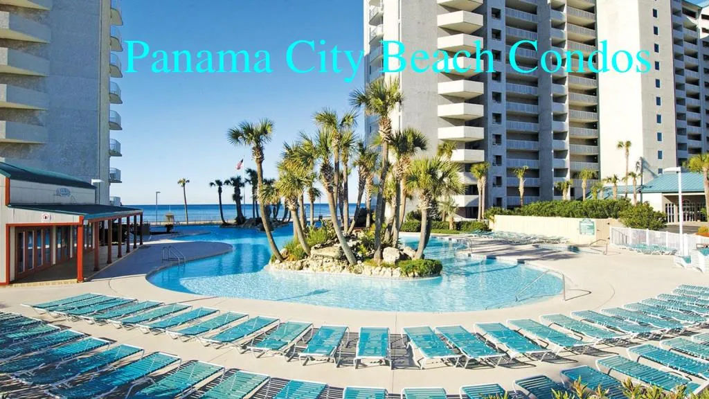 PPT - Visit The Best Panama City Beach Condos With Wonderful Features ...