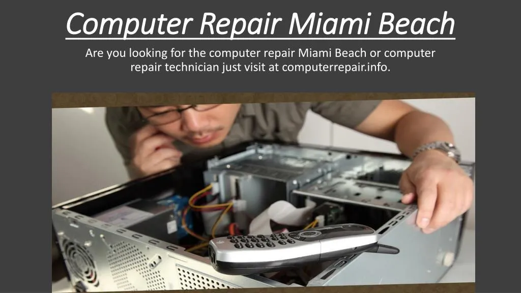 PPT - Computer Repair Miami Beach - computerrepair.info PowerPoint ...