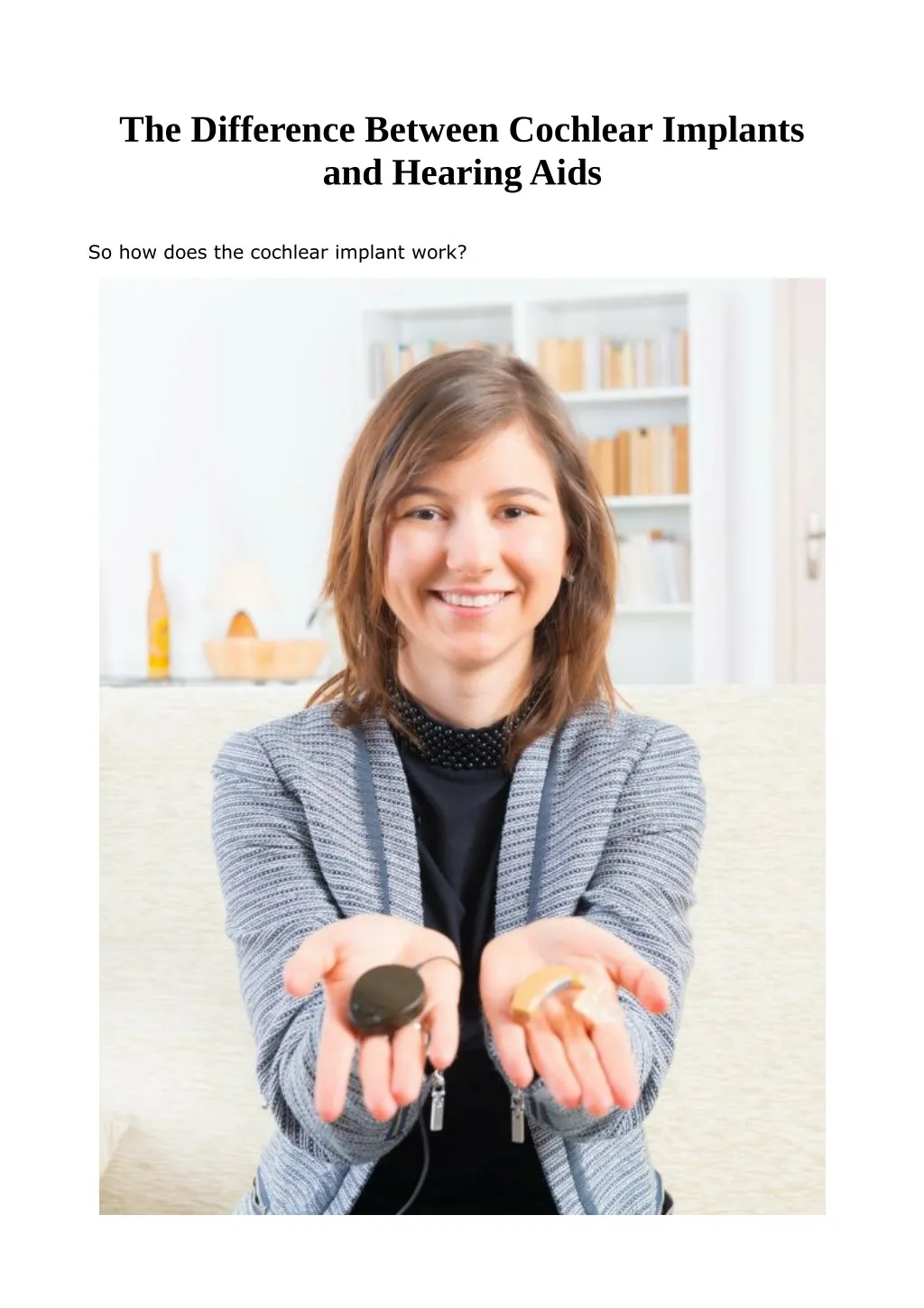 PPT - The Difference Between Cochlear Implants and Hearing Aids ...