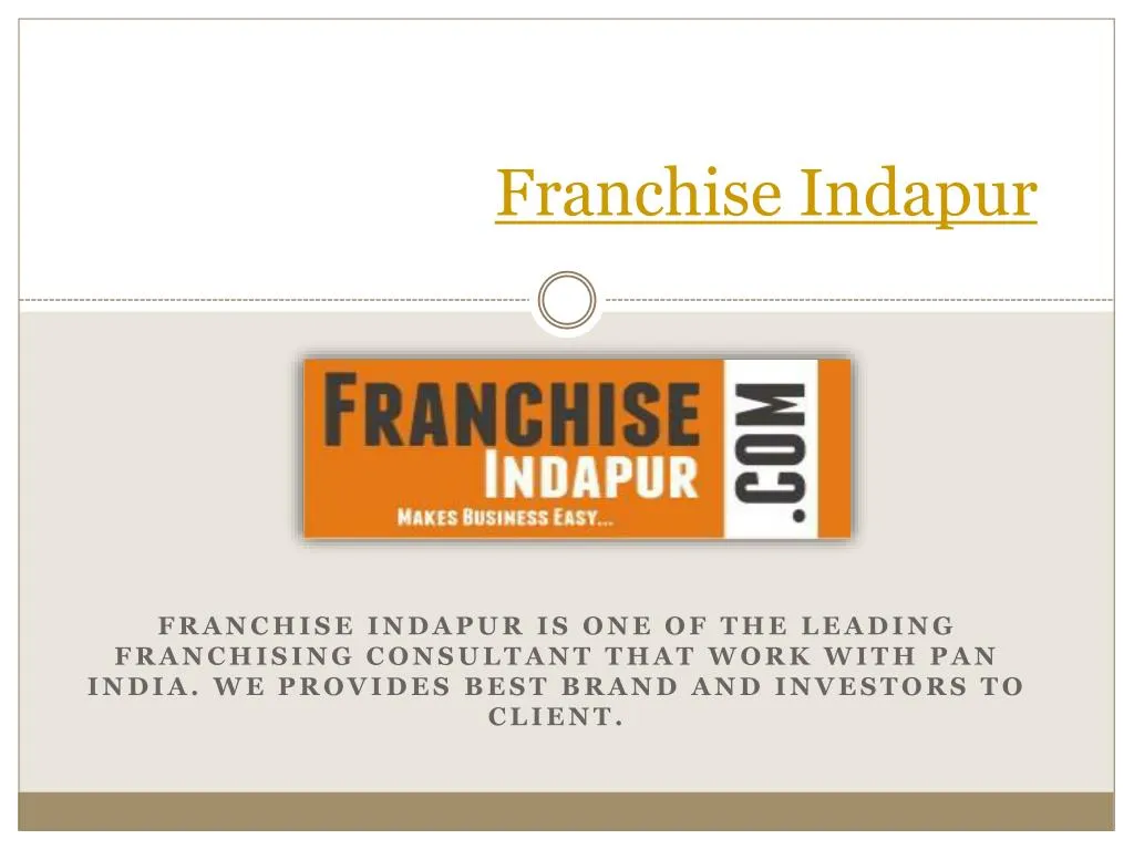 PPT - Franchise Indapur - Business Opportunities PowerPoint ...