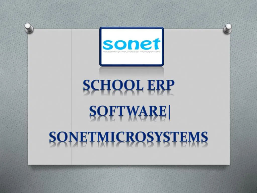 PPT - School ERP Software | Sonetmicrosystems PowerPoint Presentation, free download - ID:7608292