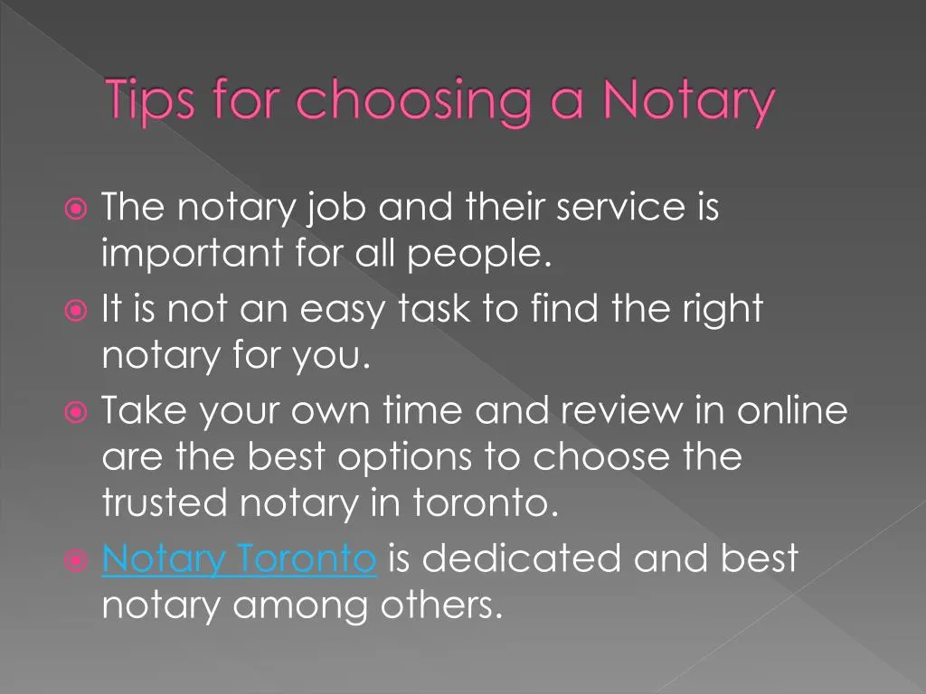 PPT - Tips for Choosing a Notary PowerPoint Presentation, free download ...