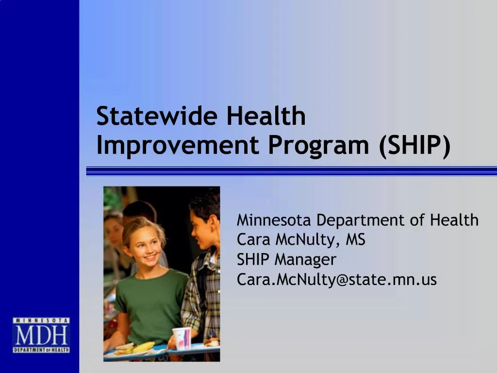 PPT - Statewide Health Improvement Program SHIP PowerPoint Presentation ...