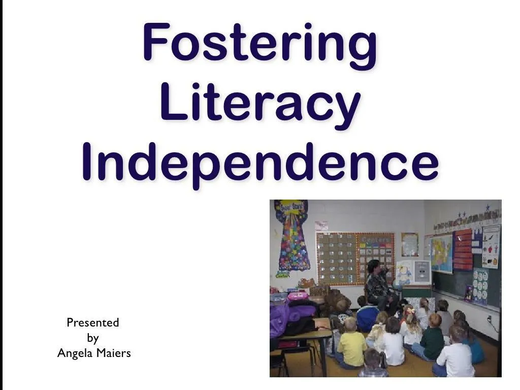 PPT - Fostering Independence With The Daily Five Independence May 2010 ...