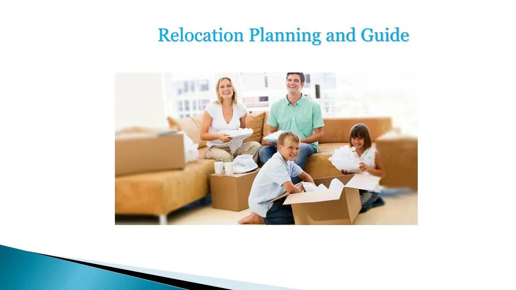 PPT - Relocation planning and Guide PowerPoint Presentation, free ...