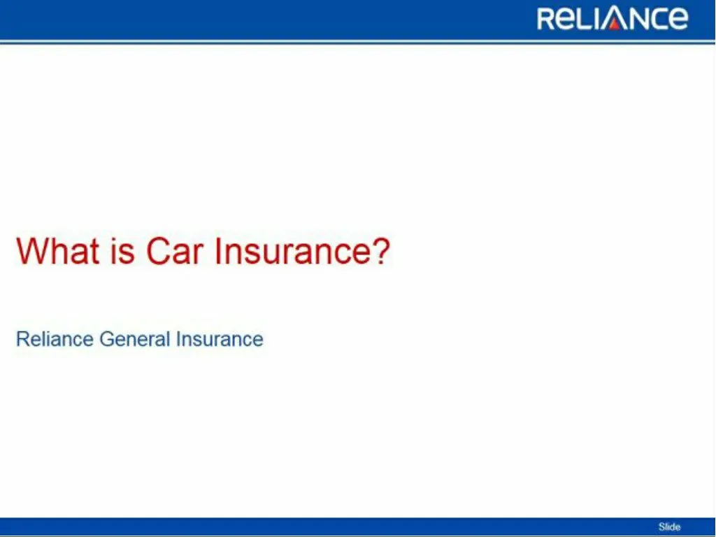 PPT - What is Car Insurance-Reliance General Insurance PowerPoint ...