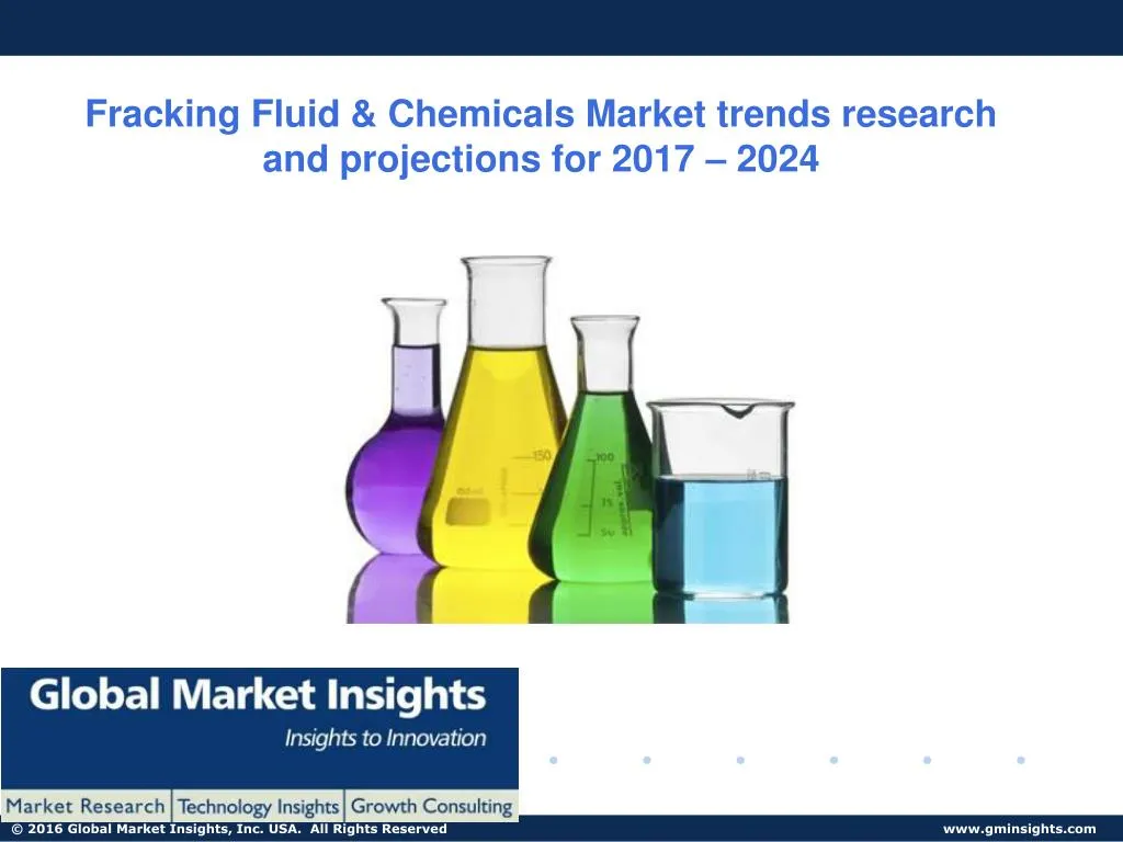 PPT - Analysis of Fracking Fluid & Chemicals Market applications and ...