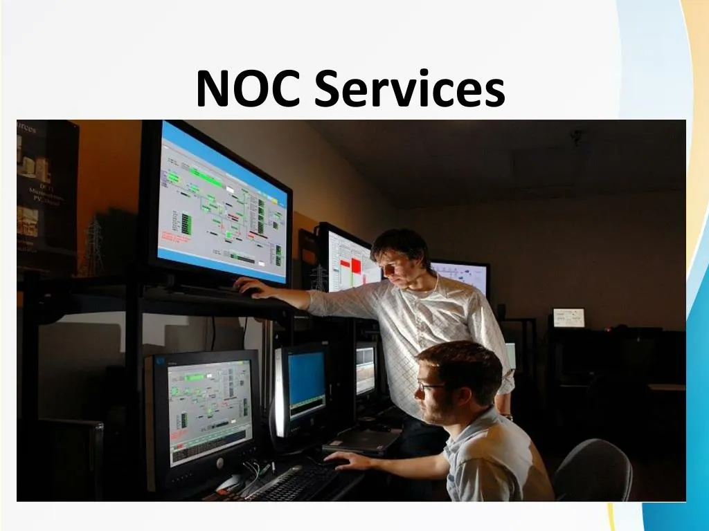 PPT - NOC Services PowerPoint Presentation, free download - ID:7621916