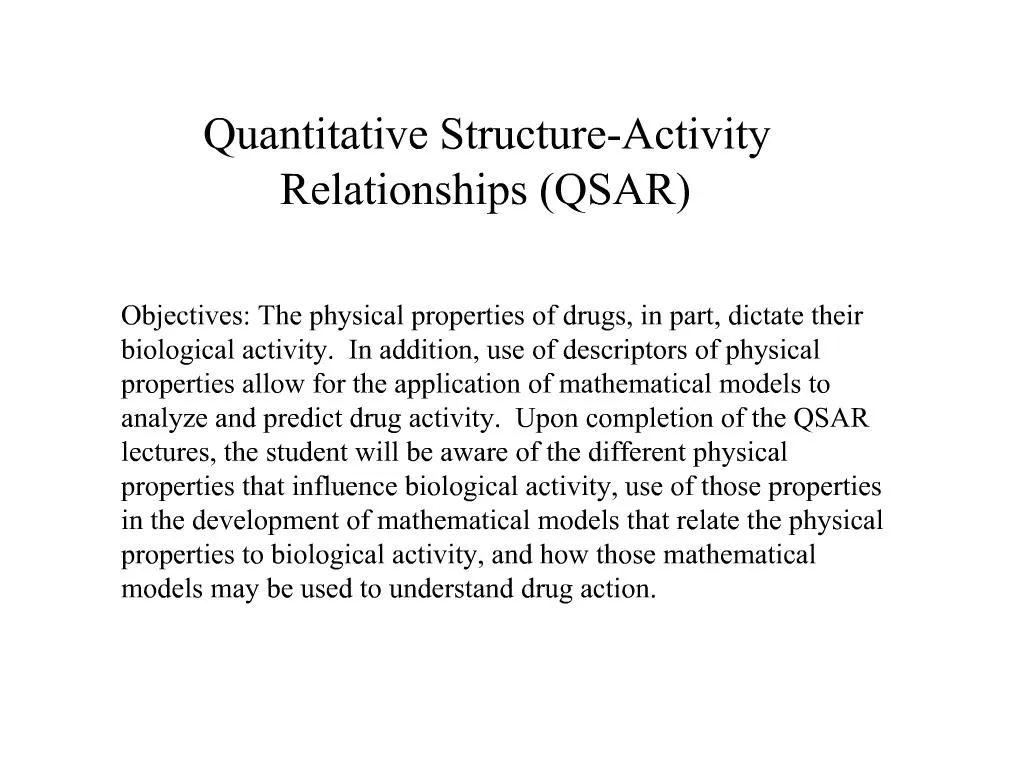 PPT - Quantitative Structure-Activity Relationships QSAR PowerPoint ... PPT - Quantitative Structure-Activity Relationships QSAR PowerPoint ...