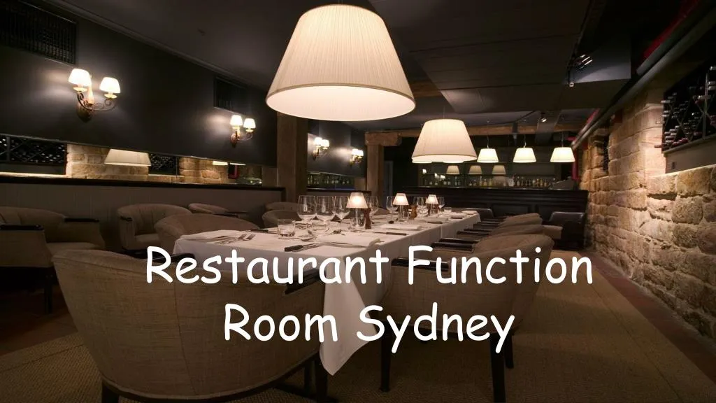PPT - Choose Restaurant Function Room Sydney PowerPoint Presentation ...