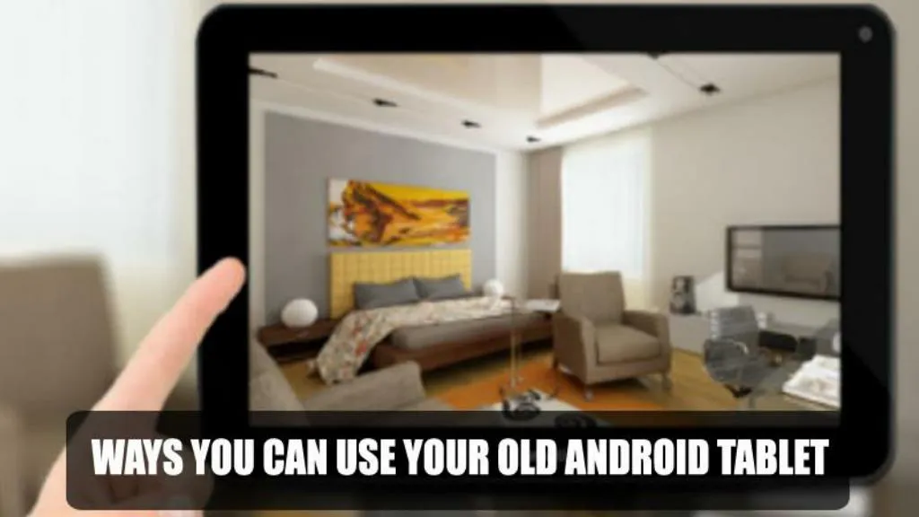 PPT - Ways You Can Use Your Old Android Tablet PowerPoint Presentation ...