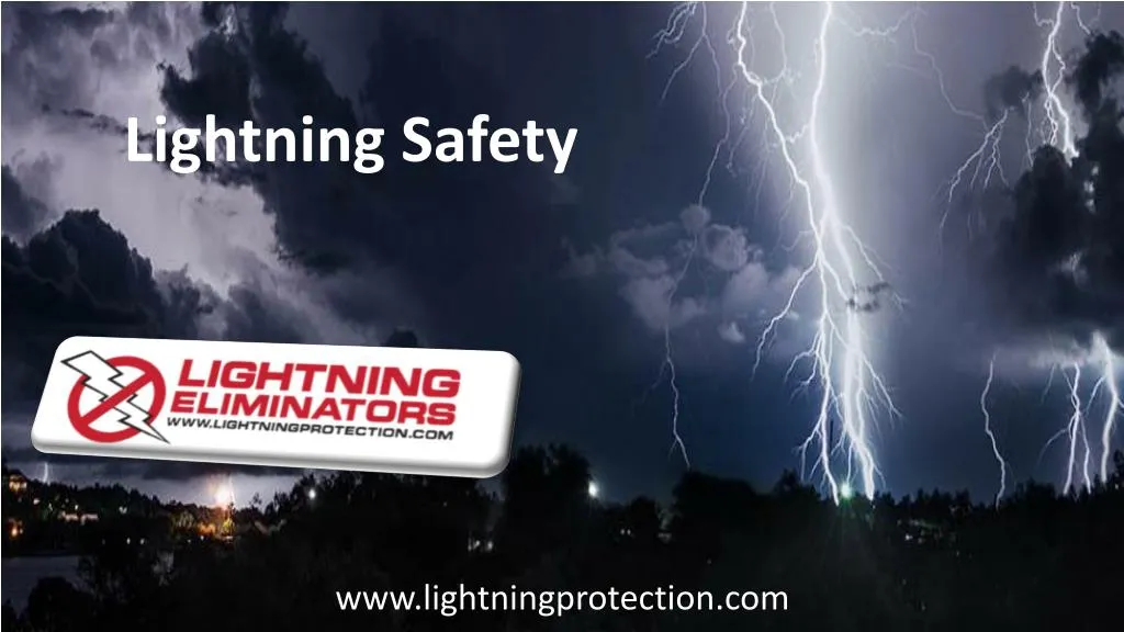 PPT - Are You Aware of the Lightning Safety Tips because Lightning Will ...