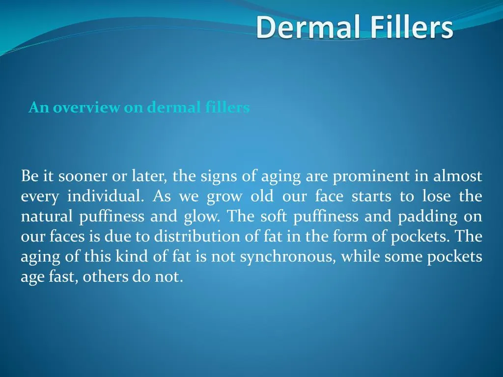 PPT - Fillers | Nirmal Skin and Hair Clinic Bengaluru - Dr.Nischal, Dr ...