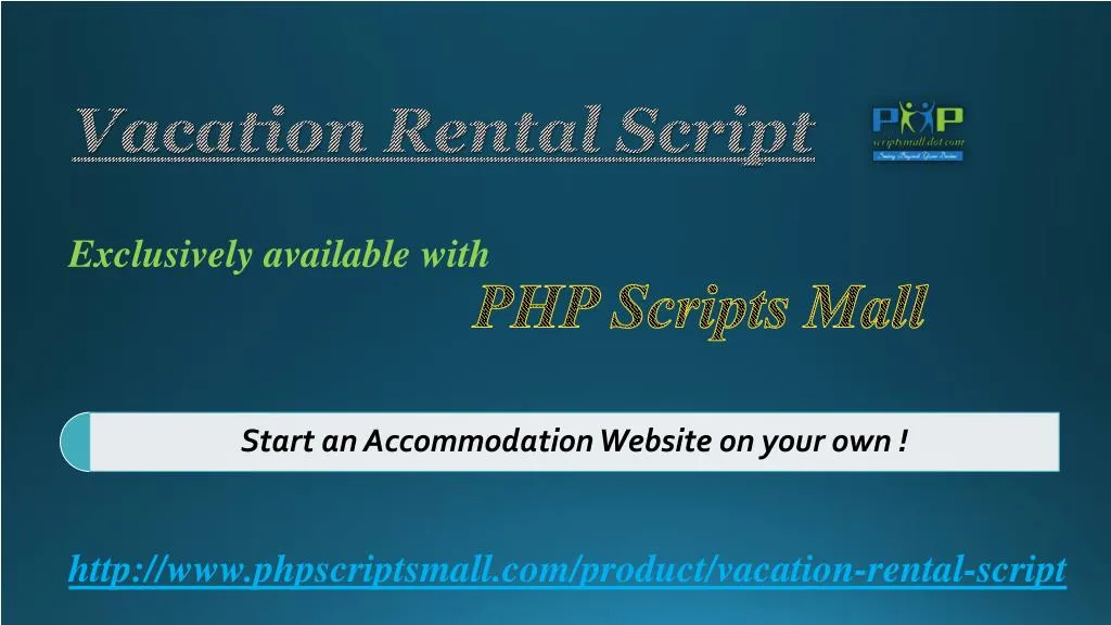 PPT - Vacation Rental Script - PHP Scripts Mall PowerPoint Presentation ...
