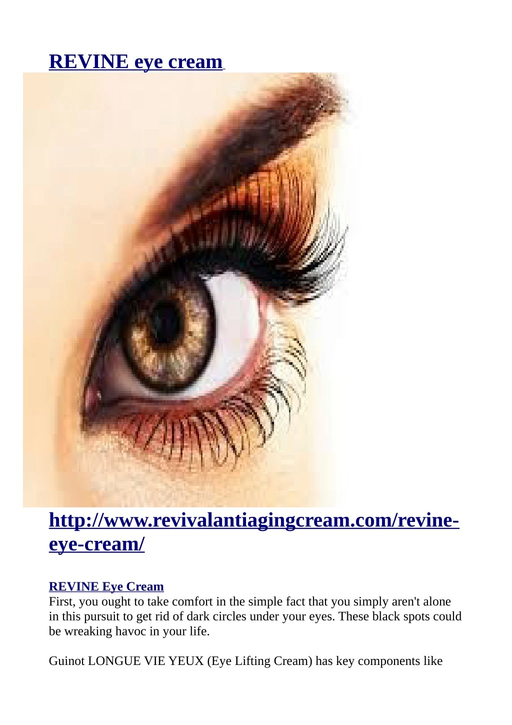 PPT - http://www.revivalantiagingcream.com/revine-eye-cream/ PowerPoint ...
