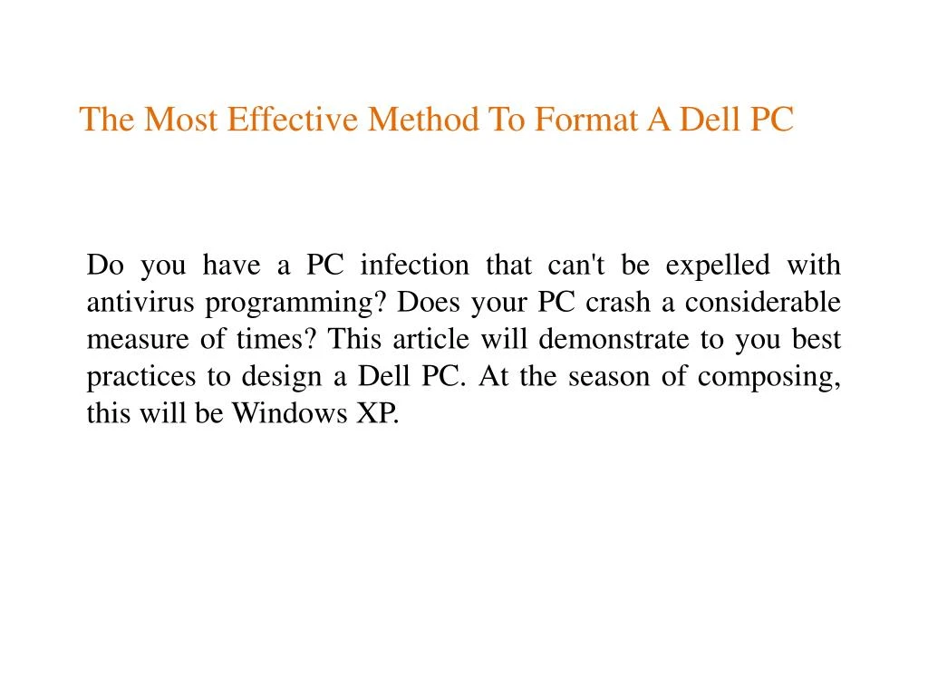 PPT - The Most Effective Method To Format A Dell PC PowerPoint ...