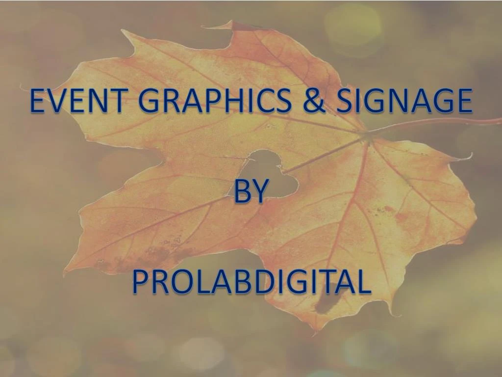 PPT - Informational & Directional Event Graphics and Signage PowerPoint ...
