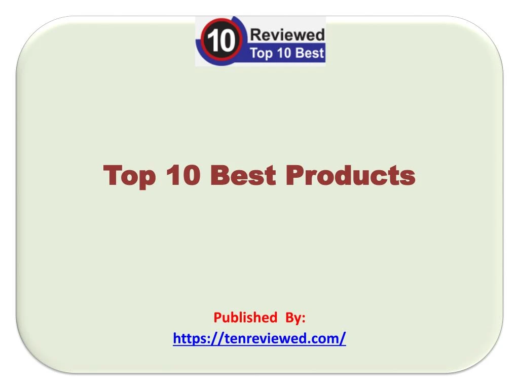 PPT - Top 10 Best Products PowerPoint Presentation, free download - ID ...