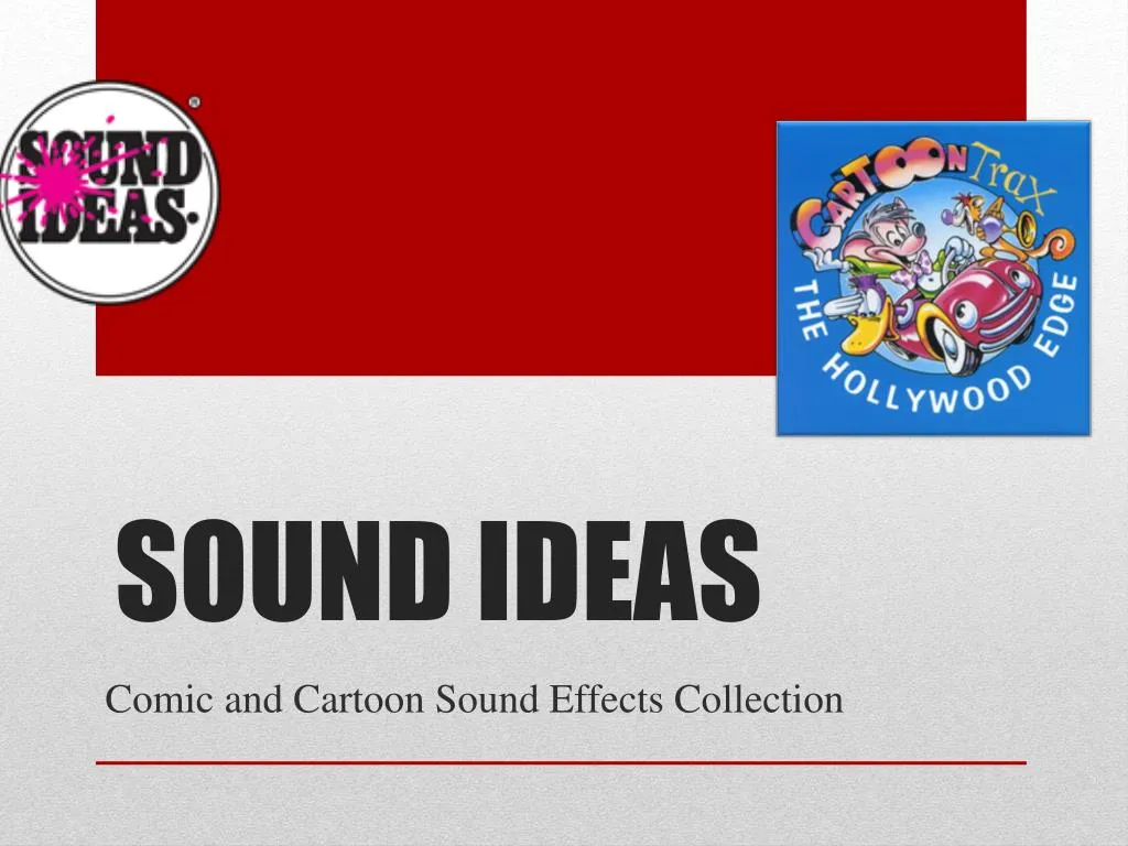 PPT - Sound Ideas Comic and Cartoon Sound Effects Collection PowerPoint ...