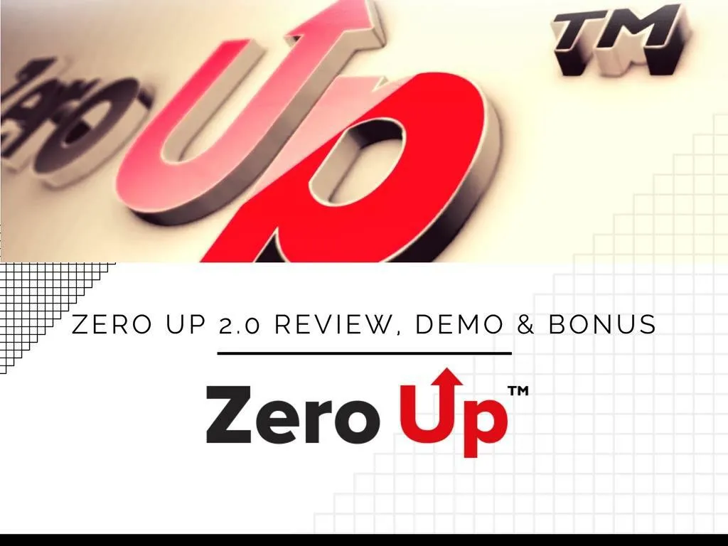 PPT - Zero Up 2.0 Bonus PowerPoint Presentation, free download - ID:7662595