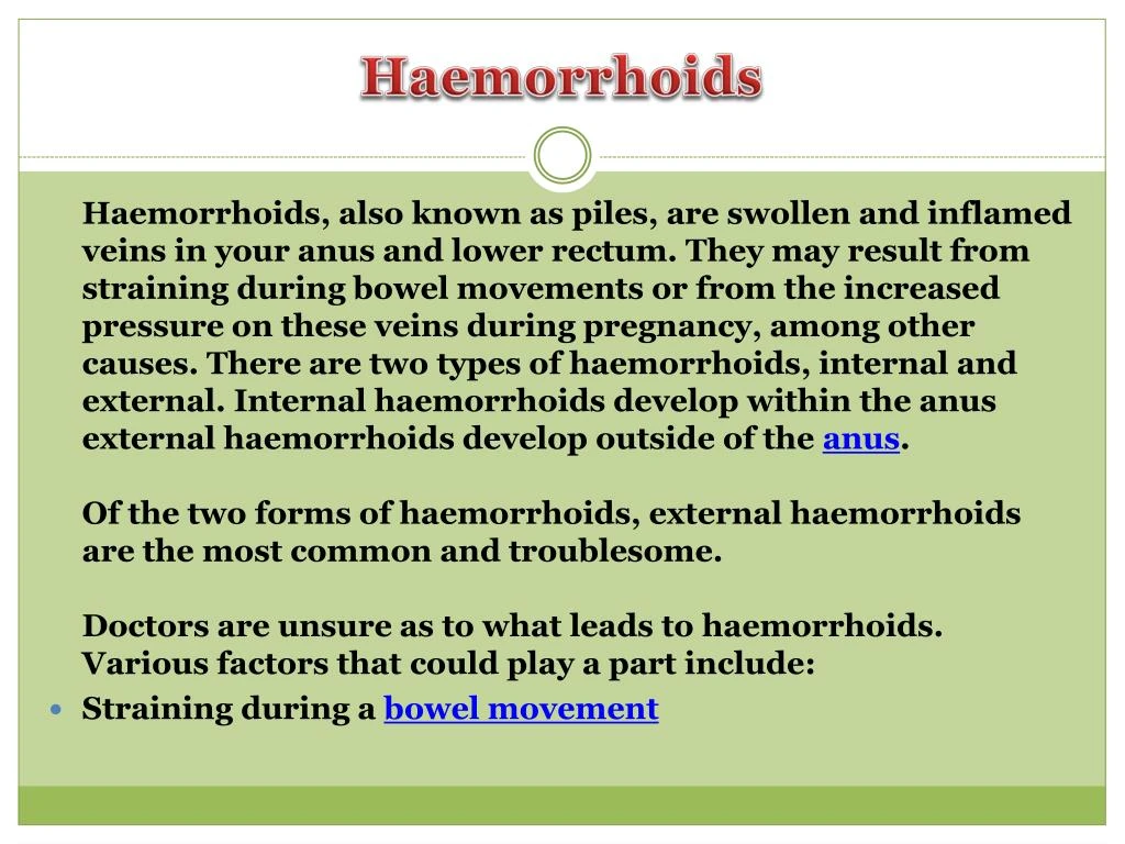 PPT - Haemorrhoids: Symptoms, causes, diagnosis and treatment ...