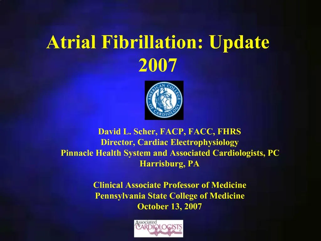 PPT - Atrial Fibrillation: Update 2007 PowerPoint Presentation, free ...