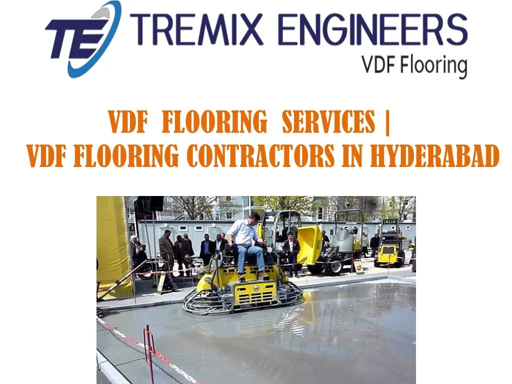 PPT - VDF FLOORING SERVICES | VDF FLOORING CONTRACTORS IN HYDERABAD ...