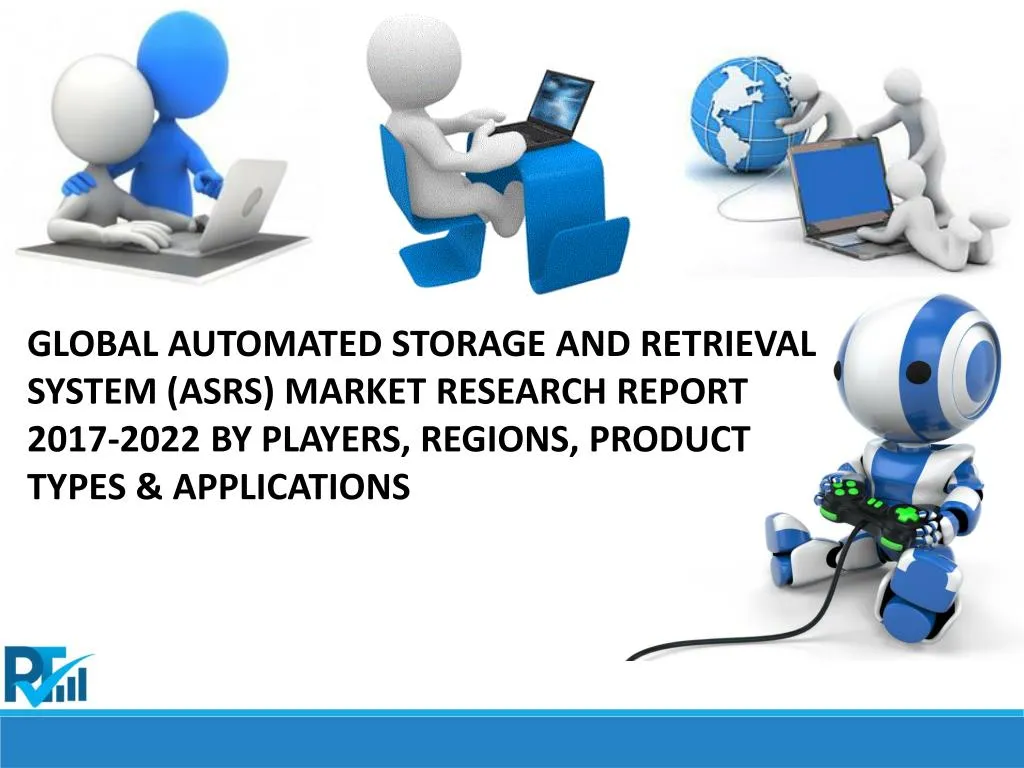 PPT - Global Automated Storage and Retrieval System (ASRS) Market ...
