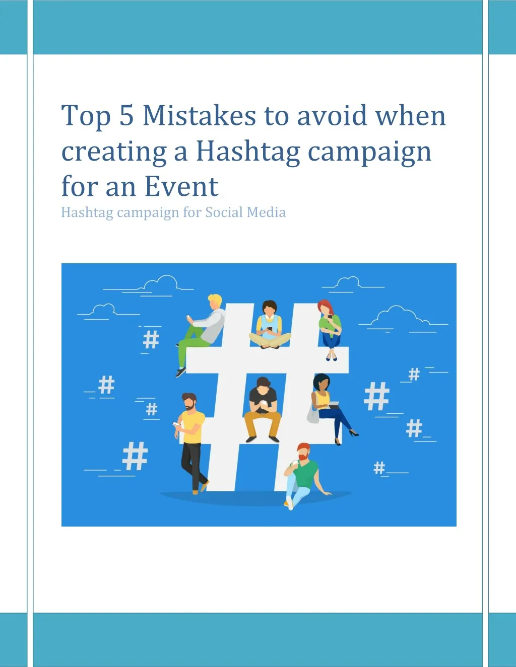 PPT - Top 5 Mistakes to avoid when creating a Hashtag campaign for an ...