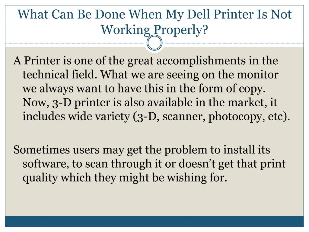 PPT - What Can Be Done When My Dell Printer is not Working Properly ...