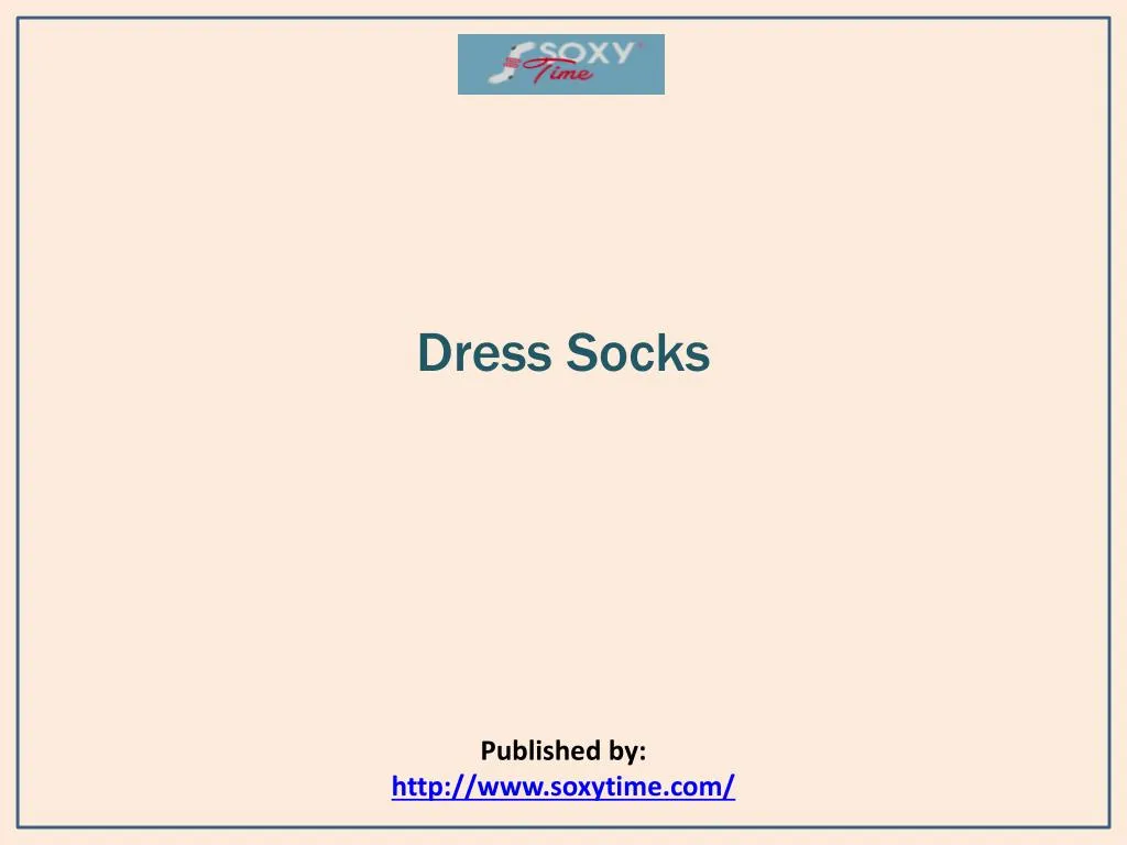 PPT - Dress Socks PowerPoint Presentation, free download - ID:7693697