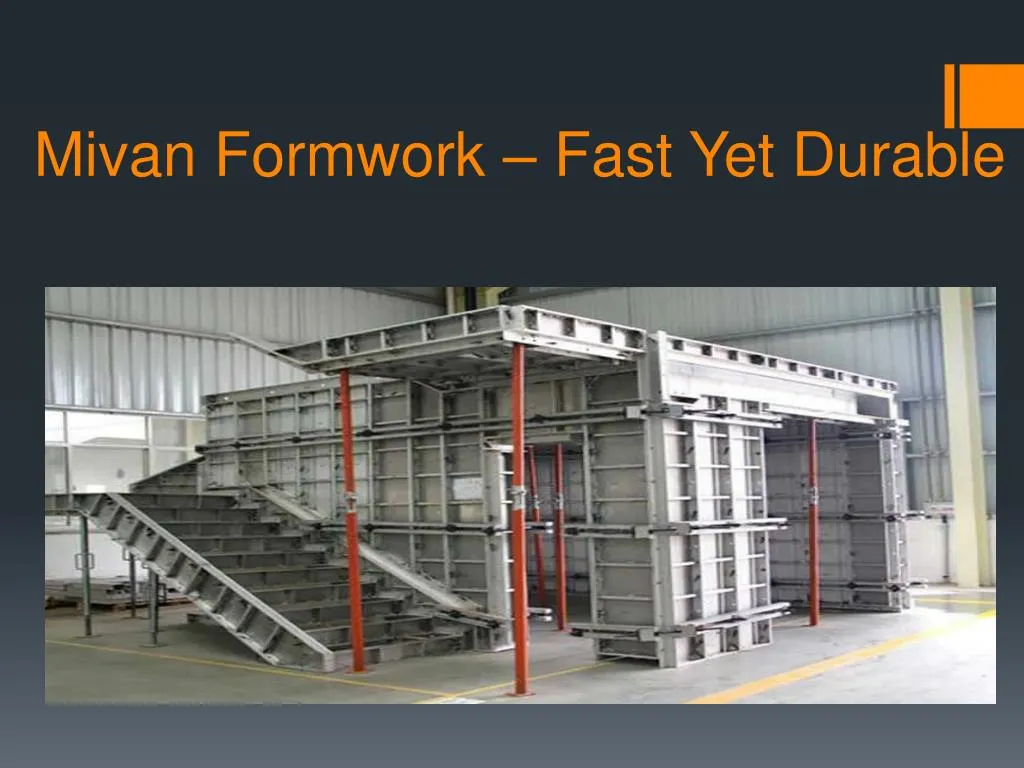PPT - Mivan Formwork – Fast Yet Durable PowerPoint Presentation, free ...