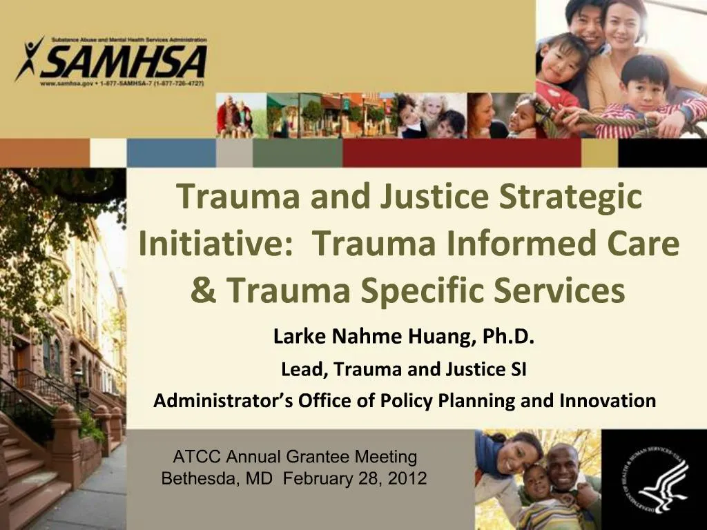 PPT - Trauma and Justice Strategic Initiative: Trauma Informed Care ...